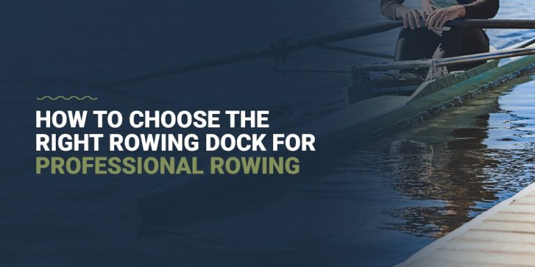 How to Choose a Dock for Professional Rowing | EZ Dock
