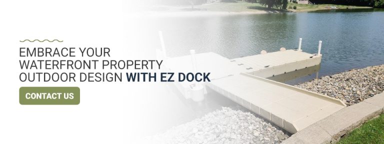 Embrace Your Waterfront Property Outdoor Design | EZ Dock