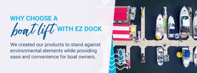 Everything You Need to About Boat Lifts | EZ Dock