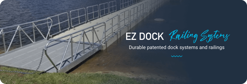 Dock Railing Systems | Floating Dock Add Ons | EZ Dock